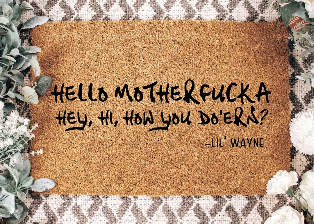 90's Rap Quote PNG SVG | Lil Wayne Svg | Lil Wayne Png | Funny Doormat ...