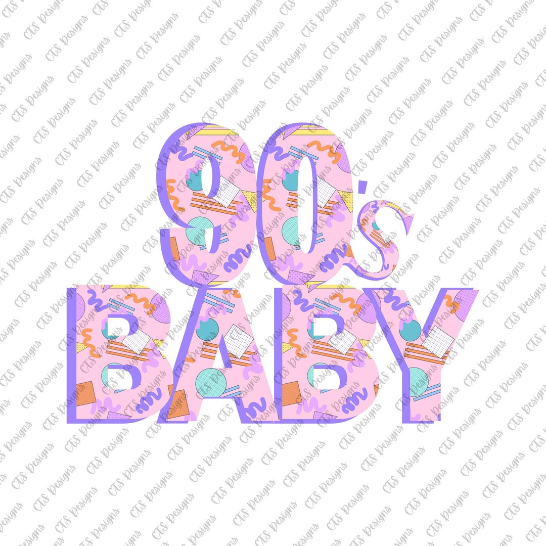 90s Baby PNG | Born in the 90s| 1990 | Retro | Png File | 90s ...