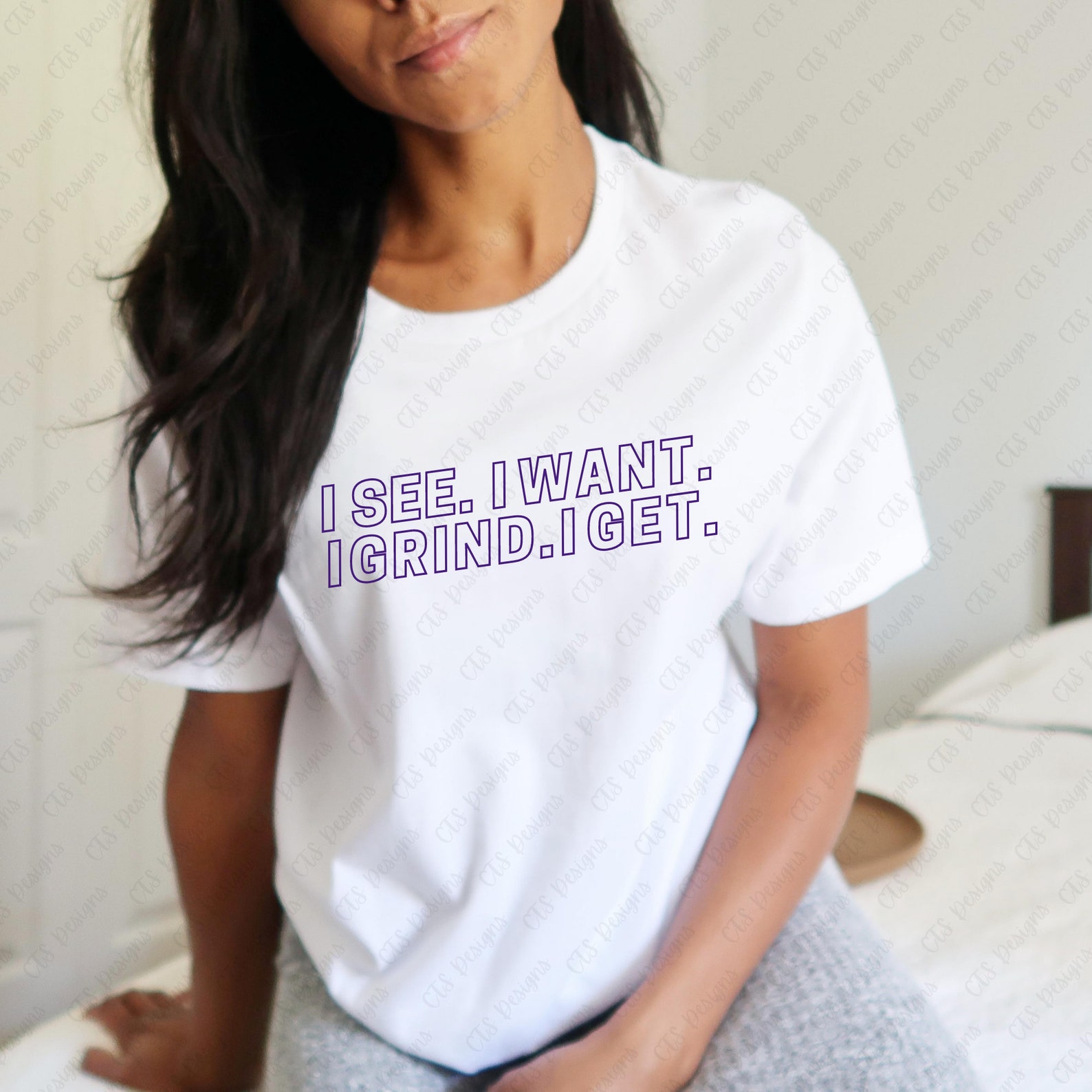 I See I Want I Grind I Get PNG SVG Quotes Phrases and - Etsy