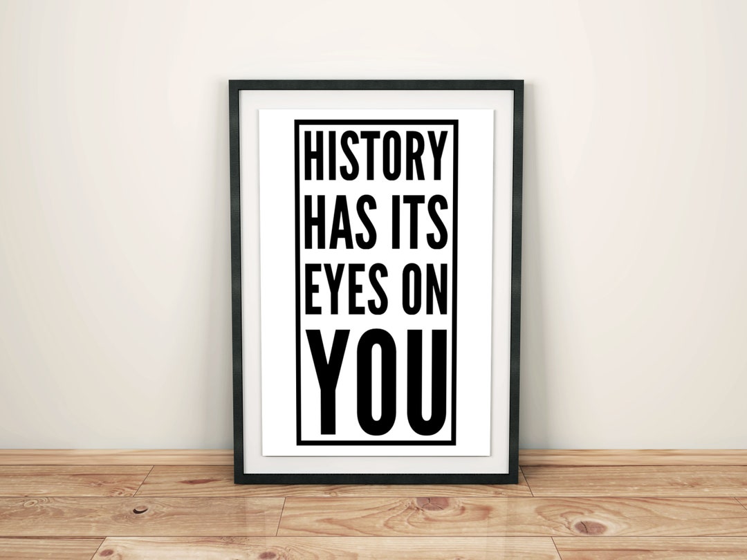 Printable Typography Hamilton "history Has Its Eyes on You" Lyrics Home ...