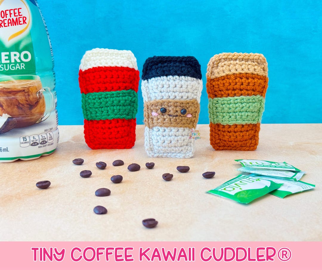 Tiny Coffee Amigurumi Plushie Crochet Pattern Kawaii Cuddler Ragdoll ...