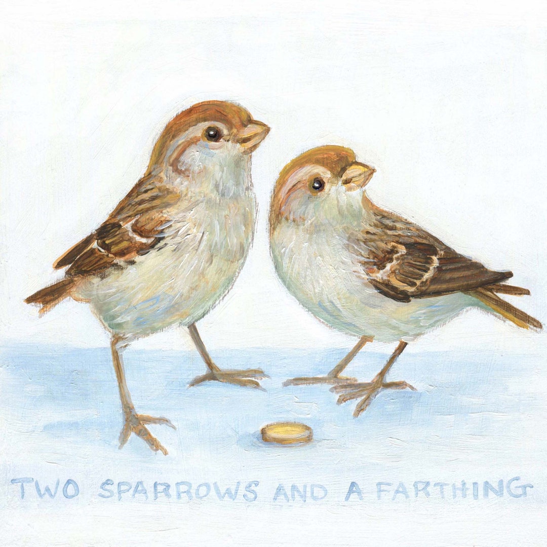 Small Art Print of Two Sparrows and a Farthing, Religious Art Print ...