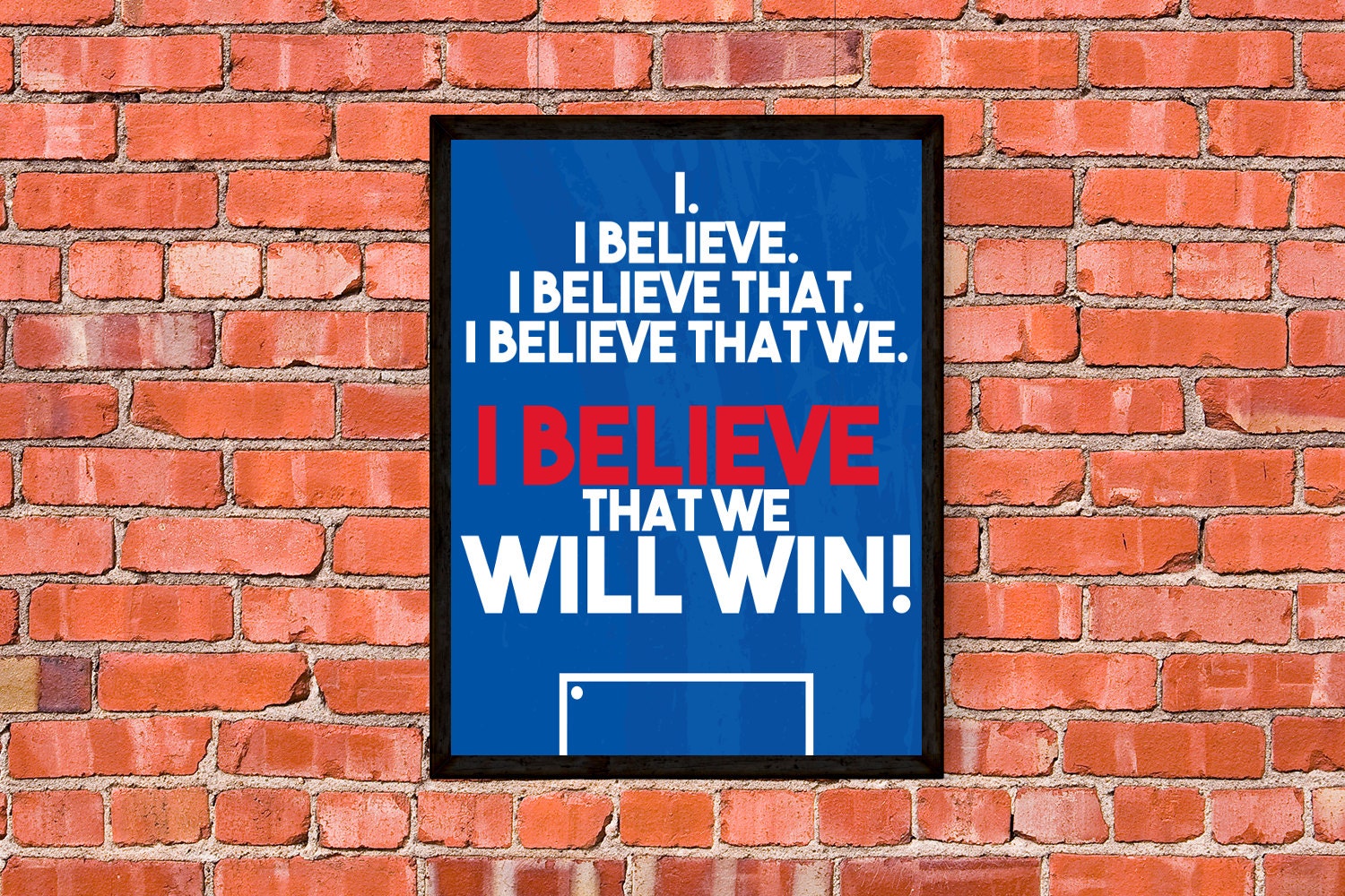 I Believe That We Will Win Wallpaper