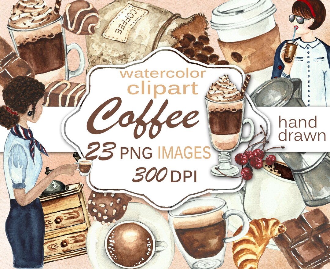 Coffee Clipart Watercolor. Coffee Clip Art. Cappuccino, Latte Lovers ...