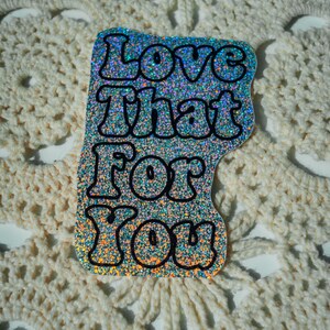 Love That for You Sticker | 2” X 3” Schitts Creek Inspired , Tumbler ...