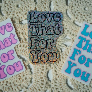 Love That for You Sticker | 2” X 3” Schitts Creek Inspired , Tumbler ...
