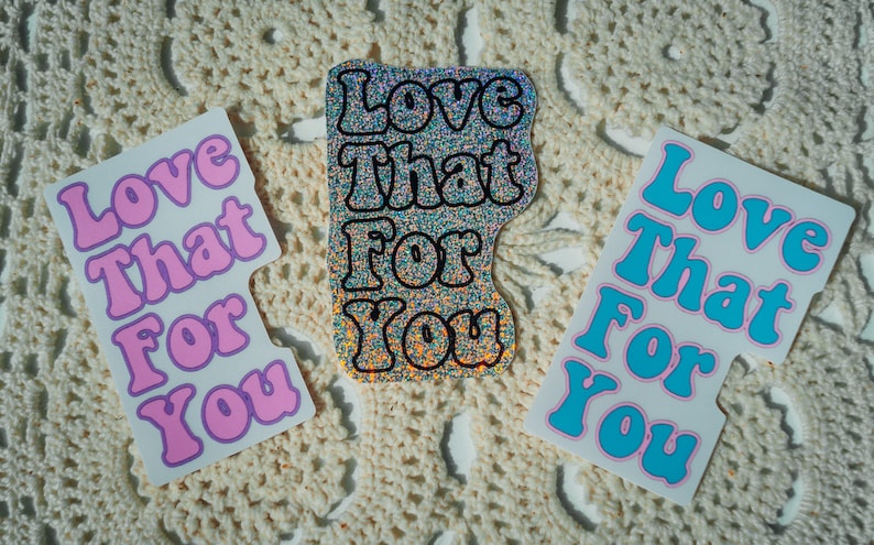 Love That for You Sticker 2 X 3 Schitts Creek Inspired - Etsy