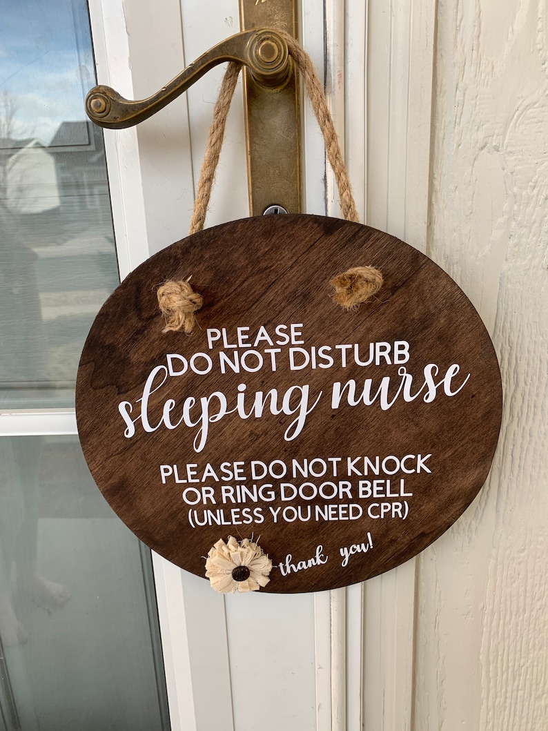 Please Do Not Disturb Sleeping Nurse Door Sign Please Do Not Know or ...