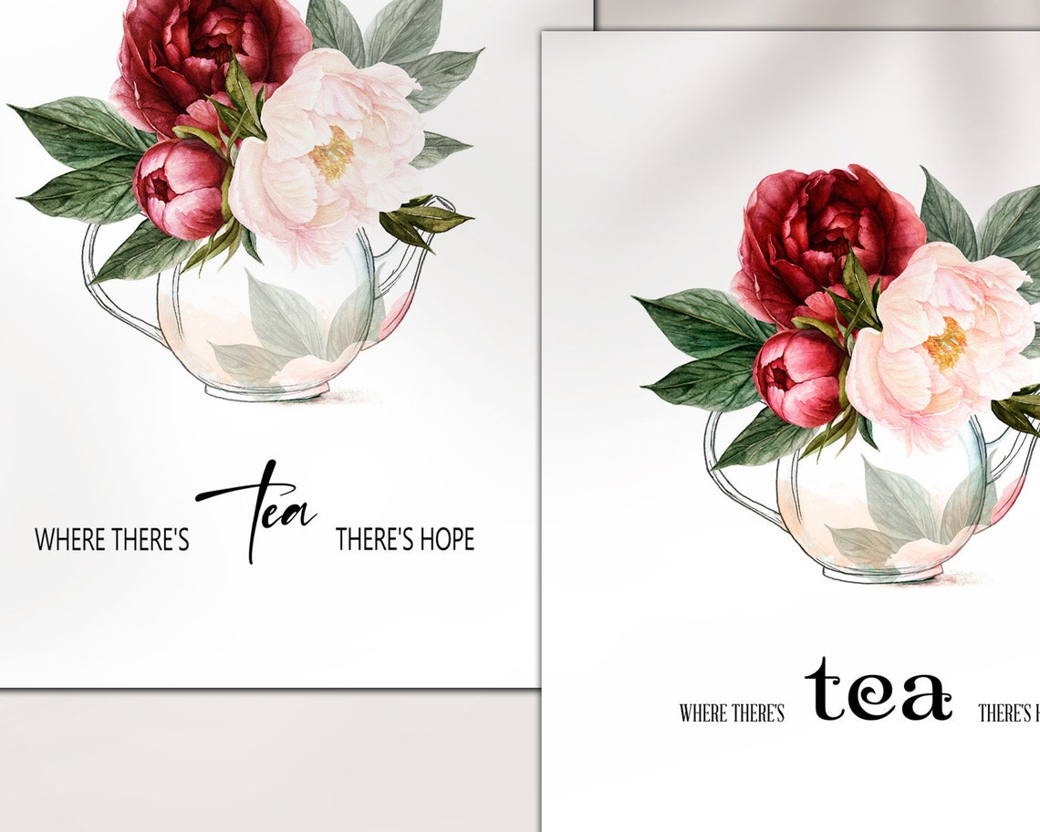 Tea Print Tea Picture Where There's Tea There's | Etsy
