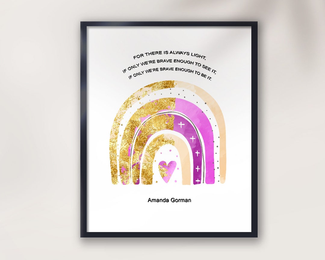 For There is Always Light Quote by Amanda Gorman, Youngest Poet Amanda ...