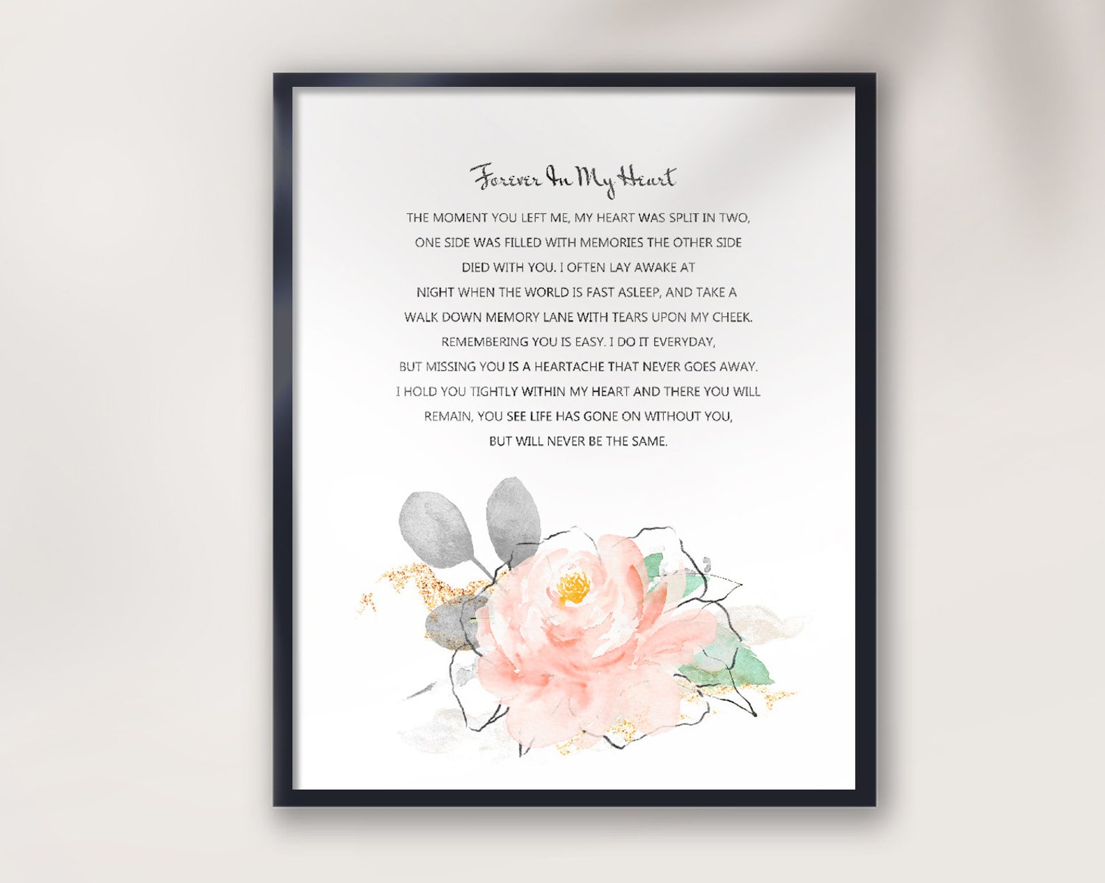 Memorial Poem the Moment You Left Me, Forever in My Heart, Memorial ...