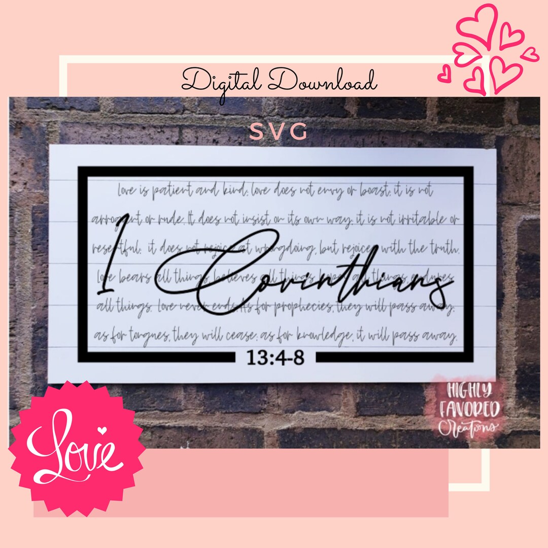 1 Corinthians Sign SVG - Laser Ready Cut File - Scripture Sign SVG ...