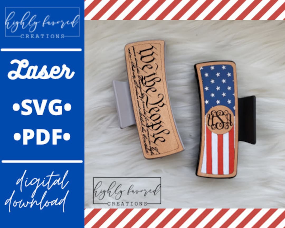 We the People SVG - Laser Ready Cut File - Claw Clip SVG - USA Cut File ...