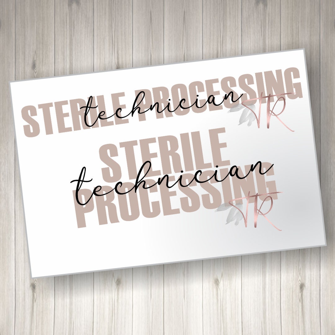 Sterile Processing Tech Svg - Sterile Processing Technician Svg ...