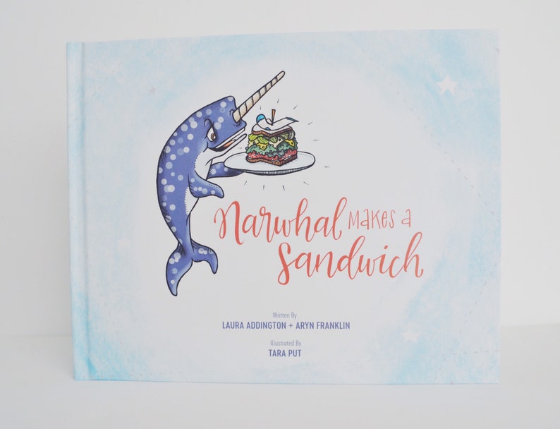 Narwhal Makes a Sandwich - Children's Hardcover Book - Etsy Canada