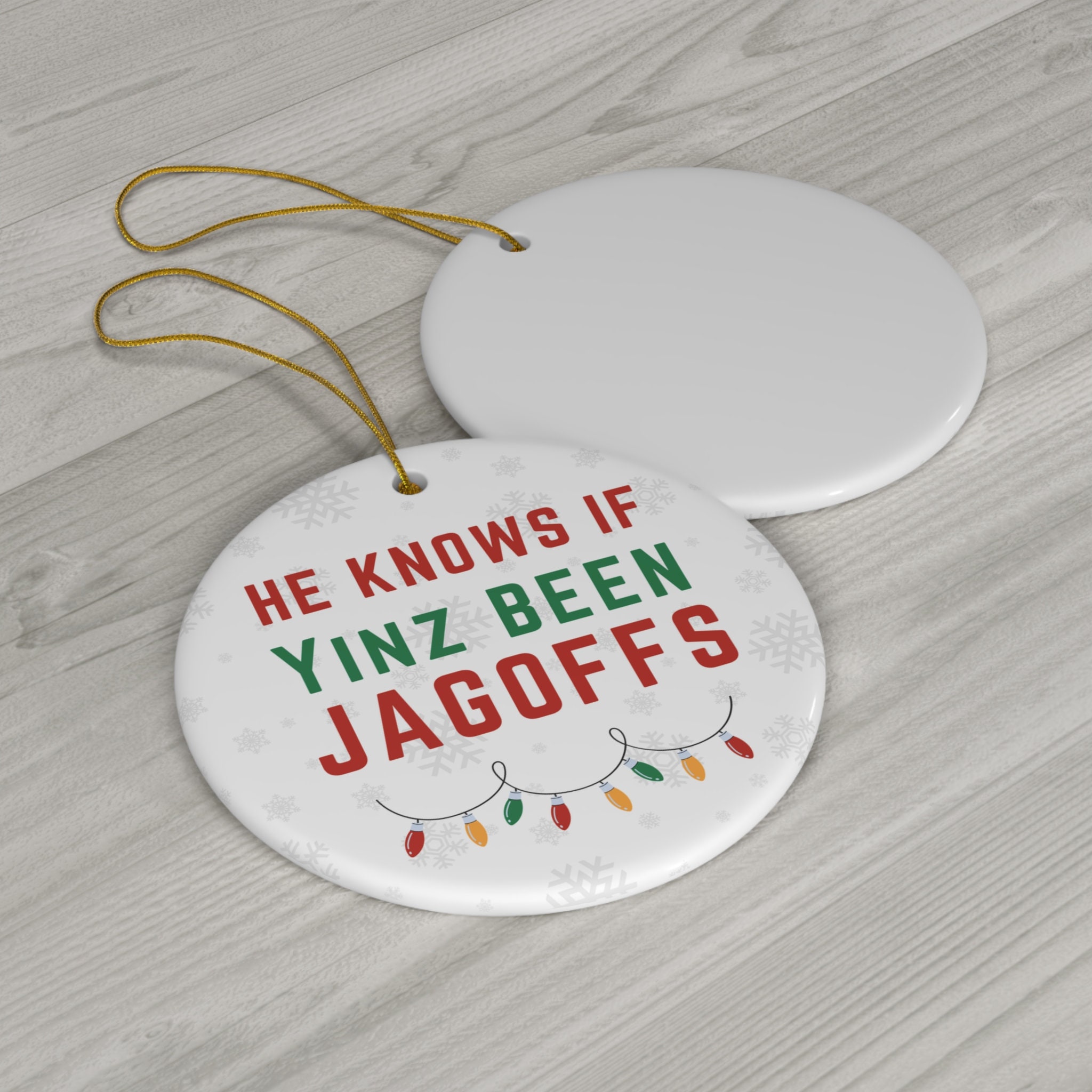 He Knows If Yinz Been Jagoffs Pittsburgh Christmas Ceramic Ornament - Etsy