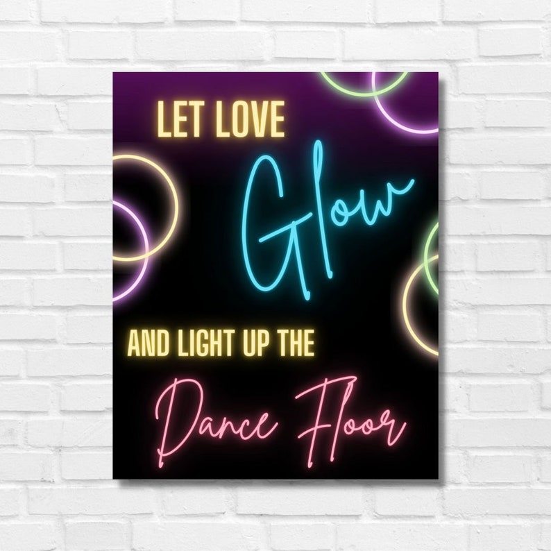 Let Love Glow and Light up the Dance Floor, Glow Party, Glow Stick ...