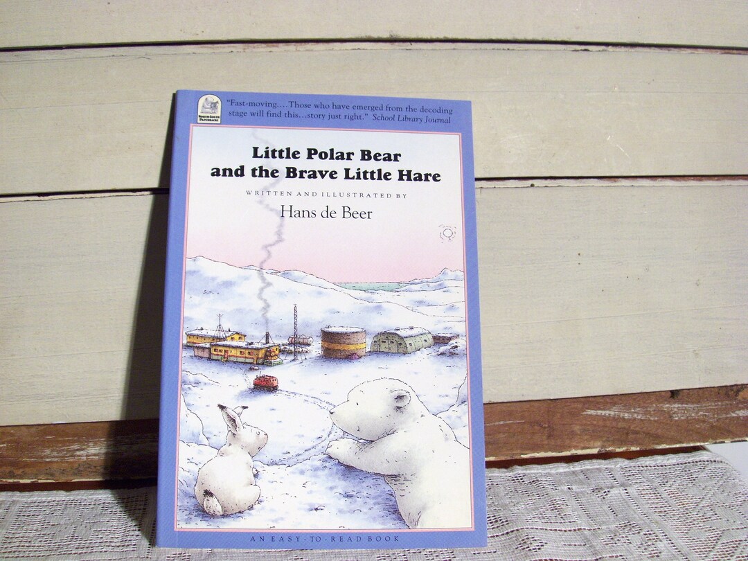 Little Polar Bear and the Brave Little Hare, by Hans De Beer. Animal ...