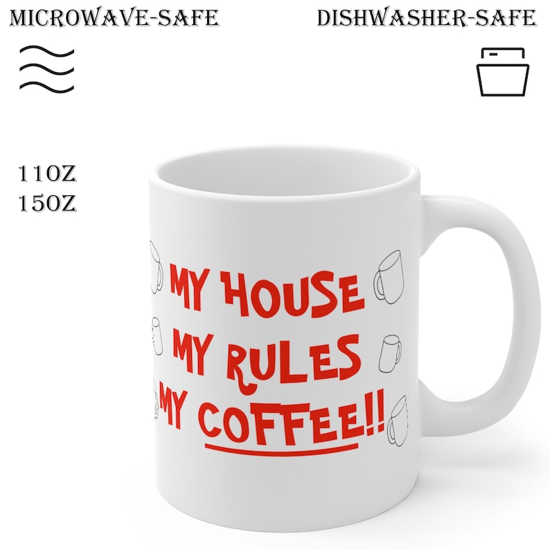 My house my rules my coffee Knives Out Mug Mug 11oz | Etsy
