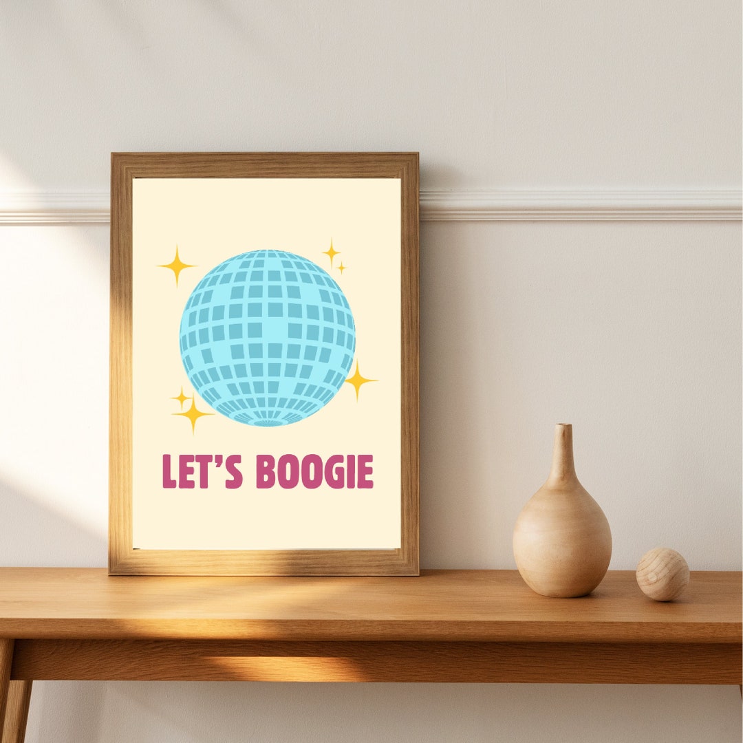 Let's Boogie Disco Wall Print, Disco Ball Digital Download Print, Retro ...