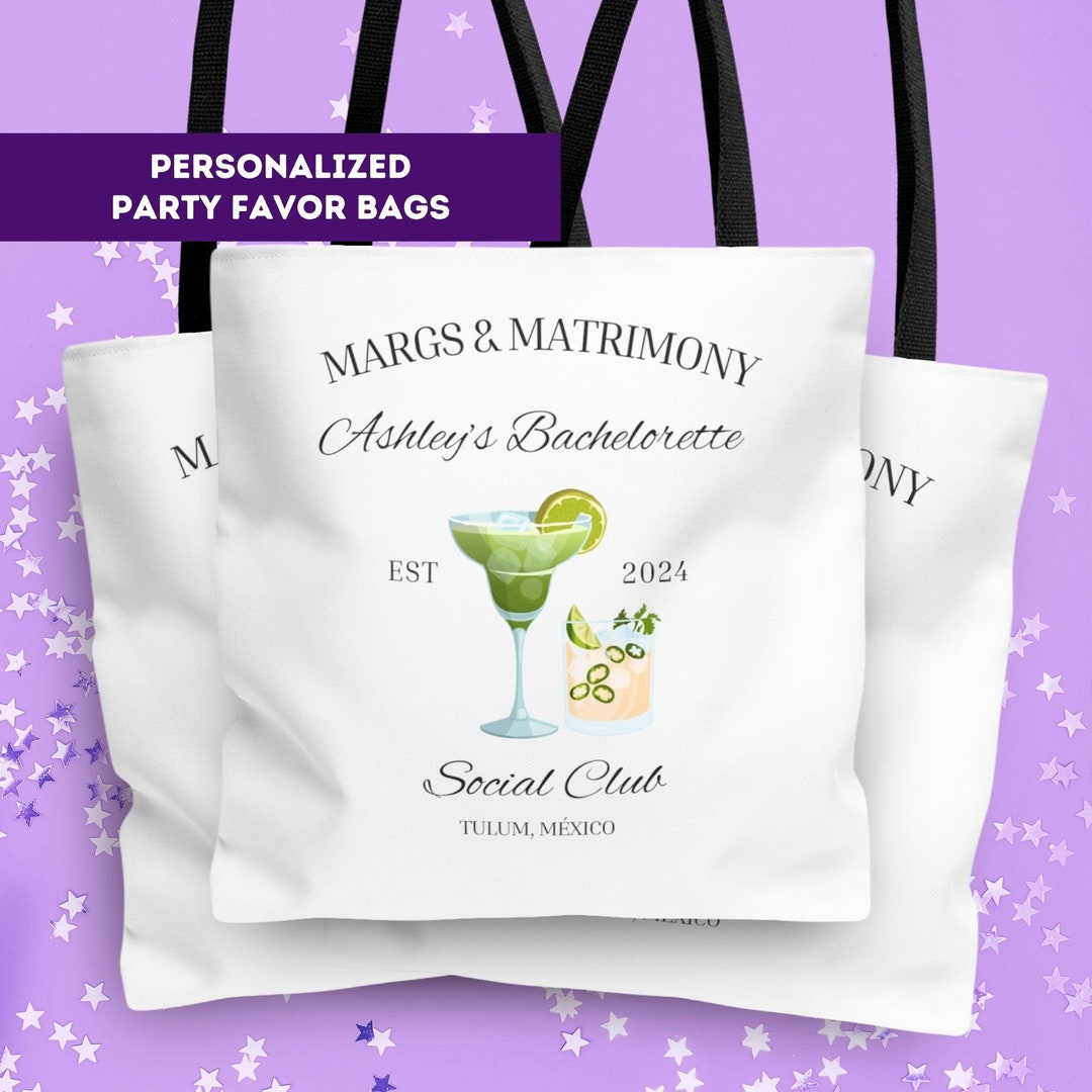 Mexico Bachelorette Tote Bag Party Favors, Personalized Margs and ...