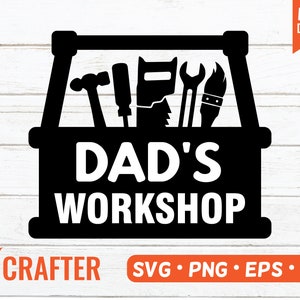 Dad's Workshop SVG Bundle. Dad's Workshop Tools Svg. Dad Life Svg. Dad ...