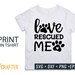 Love Rescued Me Svg Dxf Png Eps for Cut File, Mug Tshirt, Cutting ...