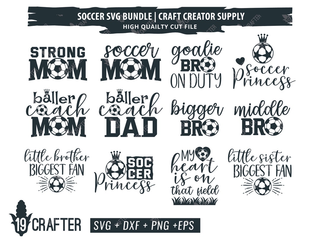 Soccer Family Svg Bundle Craft Creator Supply, Soccer Ball Family Svg ...