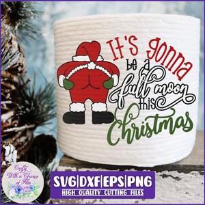 Funny Santa Mooning Christmas Toilet Paper SVG PNG | Gag Gift (digital ...
