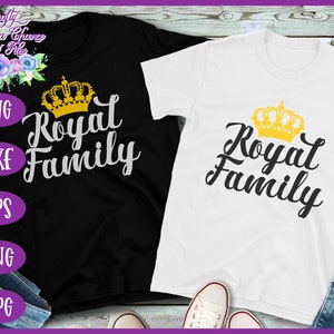 Royal Family SVG, King SVG, Queen SVG, Family Royalty Shirt Design - Etsy