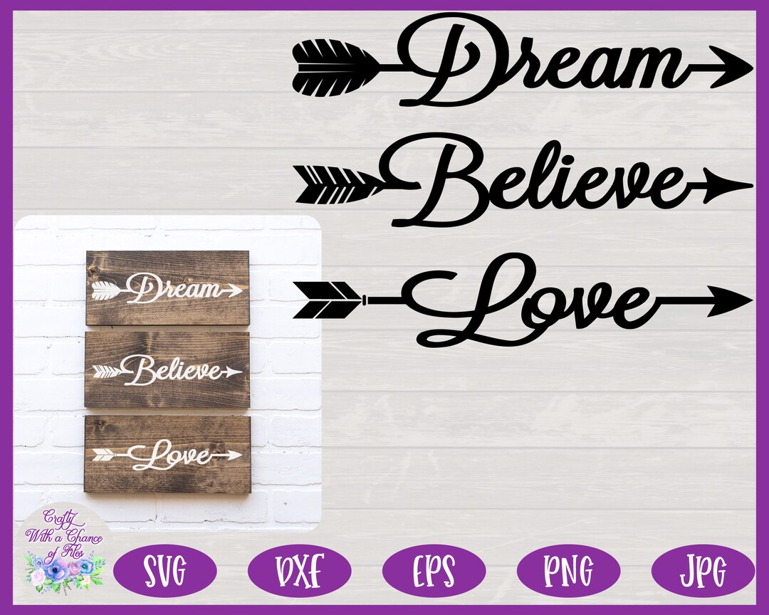 Inspirational Arrows SVG, Nursery Decor SVG, Word Arrows SVG, Believe ...