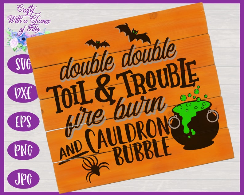 Double Double Toil & Trouble SVG Halloween Witch Sign Design - Etsy