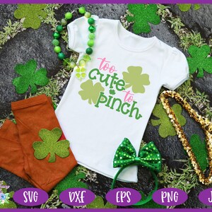 Too Cute to Pinch SVG, Kids St. Patrick's Day SVG, Lucky Clover SVG ...