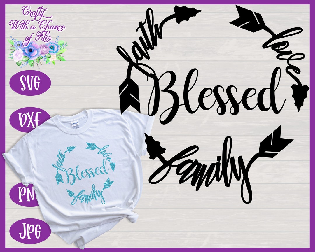 Family SVG, Blessed SVG, Arrow Monogram SVG, Blessed Family Boho ...