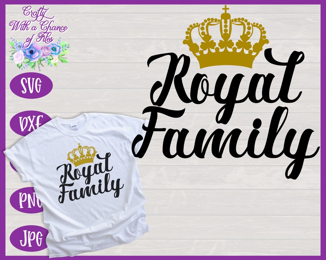 Buy Royal Family SVG, King SVG, Queen SVG, Family Royalty Shirt Design ...