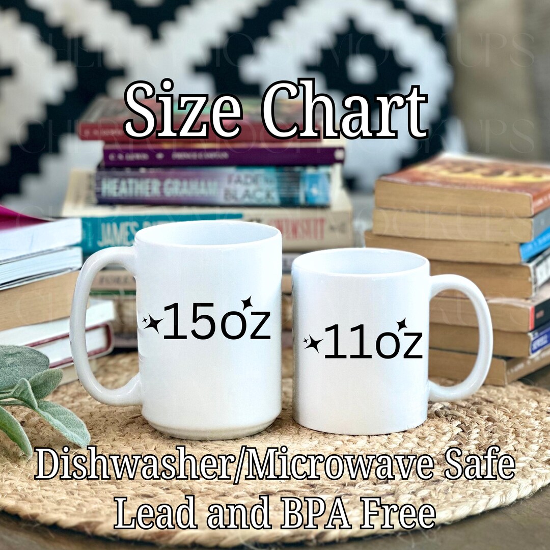 Ceramic Mug Size Chart: 11oz & 15oz Mug Guide (digital PNG Image) - Etsy
