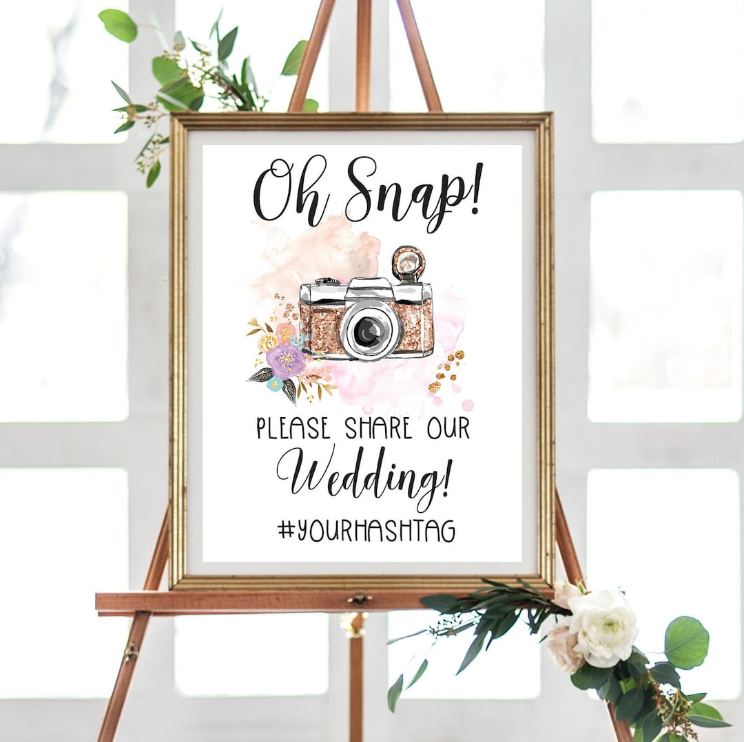 Oh Snap Printable Wedding Sign Social Media Instagram Sign Hashtag Sign ...