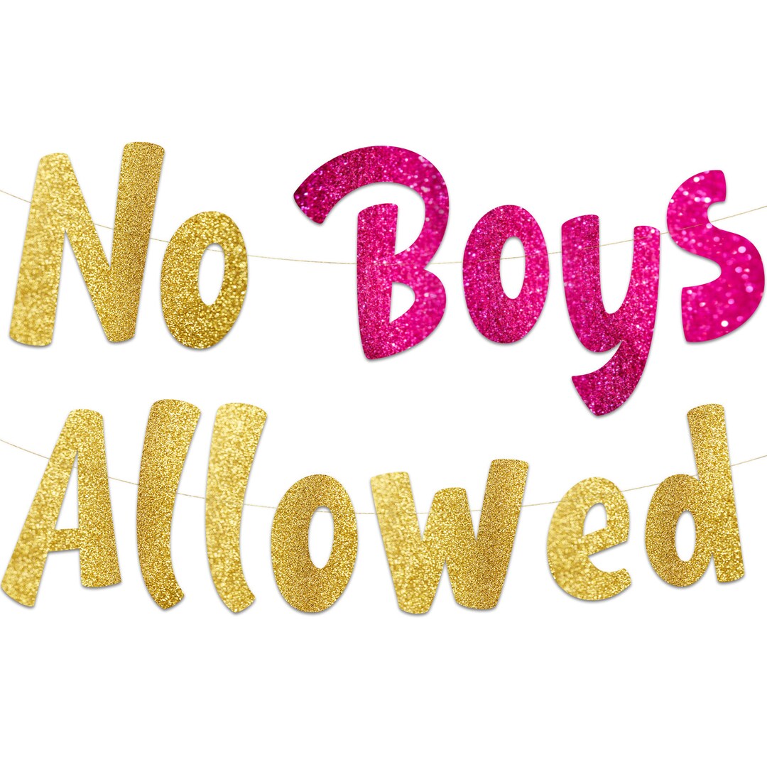 No Boys Allowed Gold and Pink Glitter Banner – Slumber Party – Pajama ...