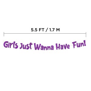 Girls Just Wanna Have Fun Neon Purple Glitter Banner – Bachelorette ...