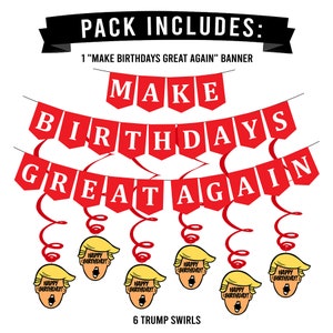 Funny Birthday Party Pack – MAGA Happy Birthday Banner and Trump Swirls ...