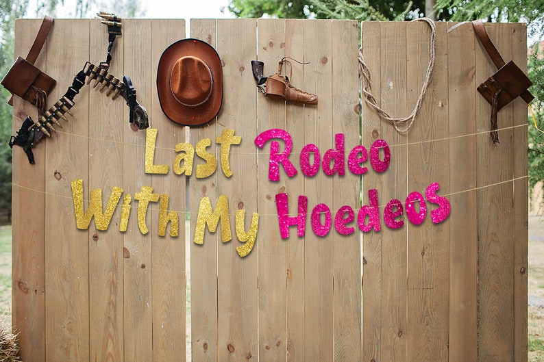 Last Rodeo Bachelorette Party Glitter Banner Western Cowgirl - Etsy