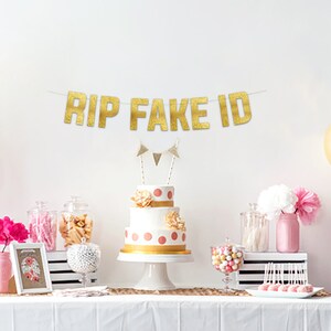 RIP FAKE ID - 21st Birthday Gold Glitter Banner - Party Decorations ...
