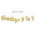 Goodbye 9 to 5 Gold Glitter Banner – Funny Retirement Party Supplies ...