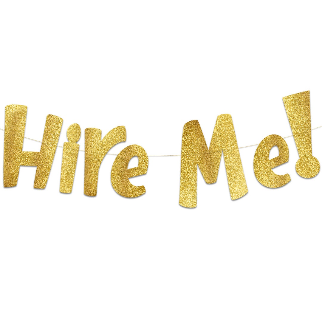 Hire Me Graduation Party Gold Glitter Banner –congratulations Party ...