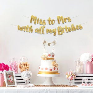 Miss to Mrs Classy & Sassy Bachelorette Gold Glitter Banner ...