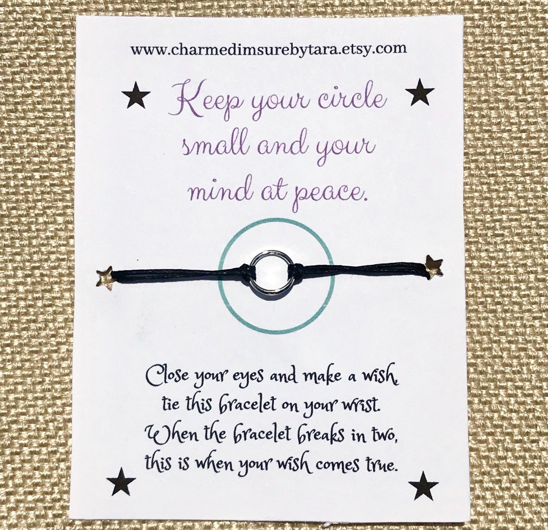 Keep Your Circle Small and Your Mind at Peace Wish Bracelet/ Friends ...