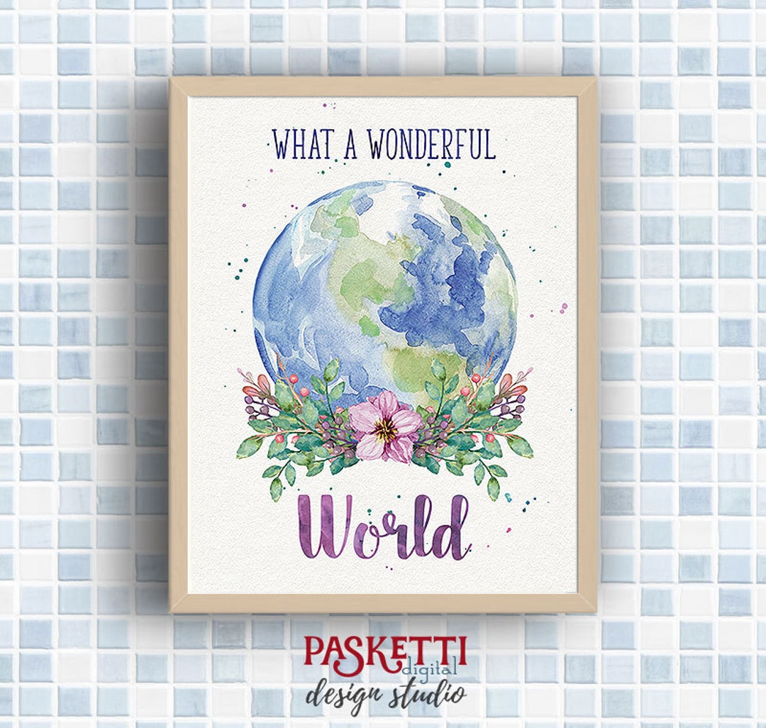 Printable Wall Art : What A Wonderful World Print - Etsy