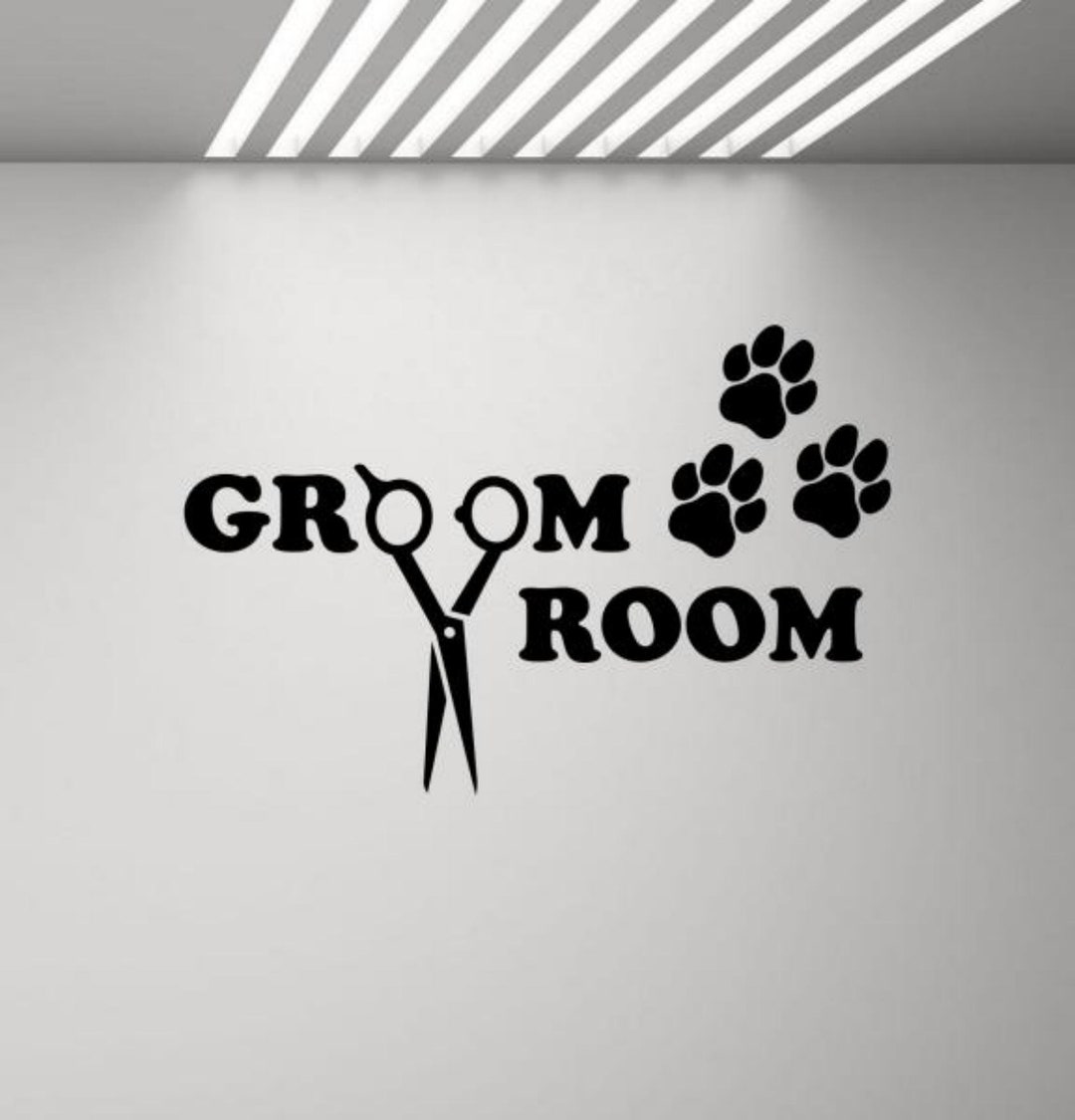 Groom Room Wall Decal Vinyl Sticker Wall Art Sign Grooming Gift Dog ...