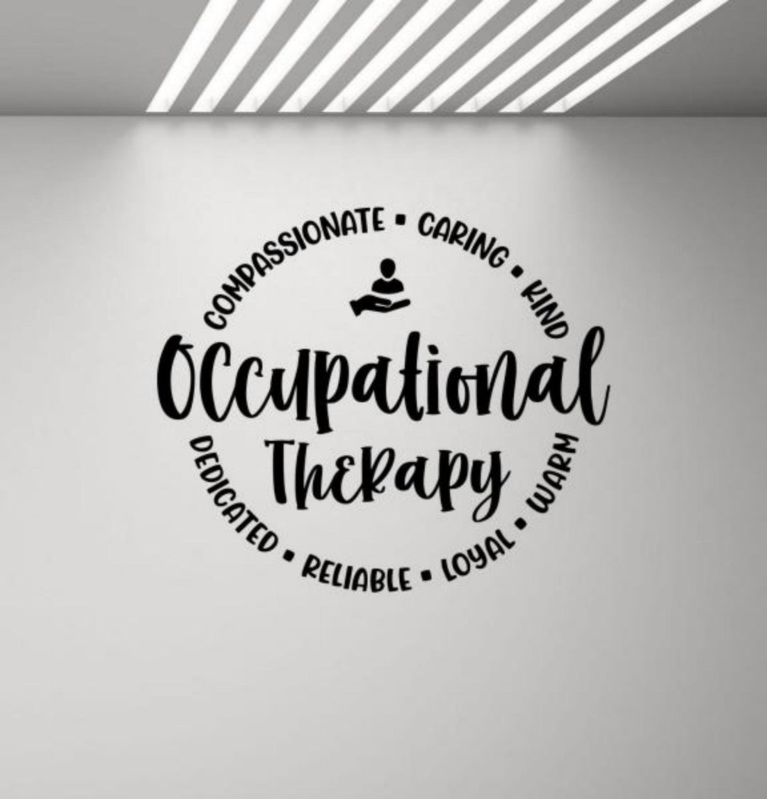 Occupational Therapy Wall Decal Vinyl Sticker Wall Art Occupational ...
