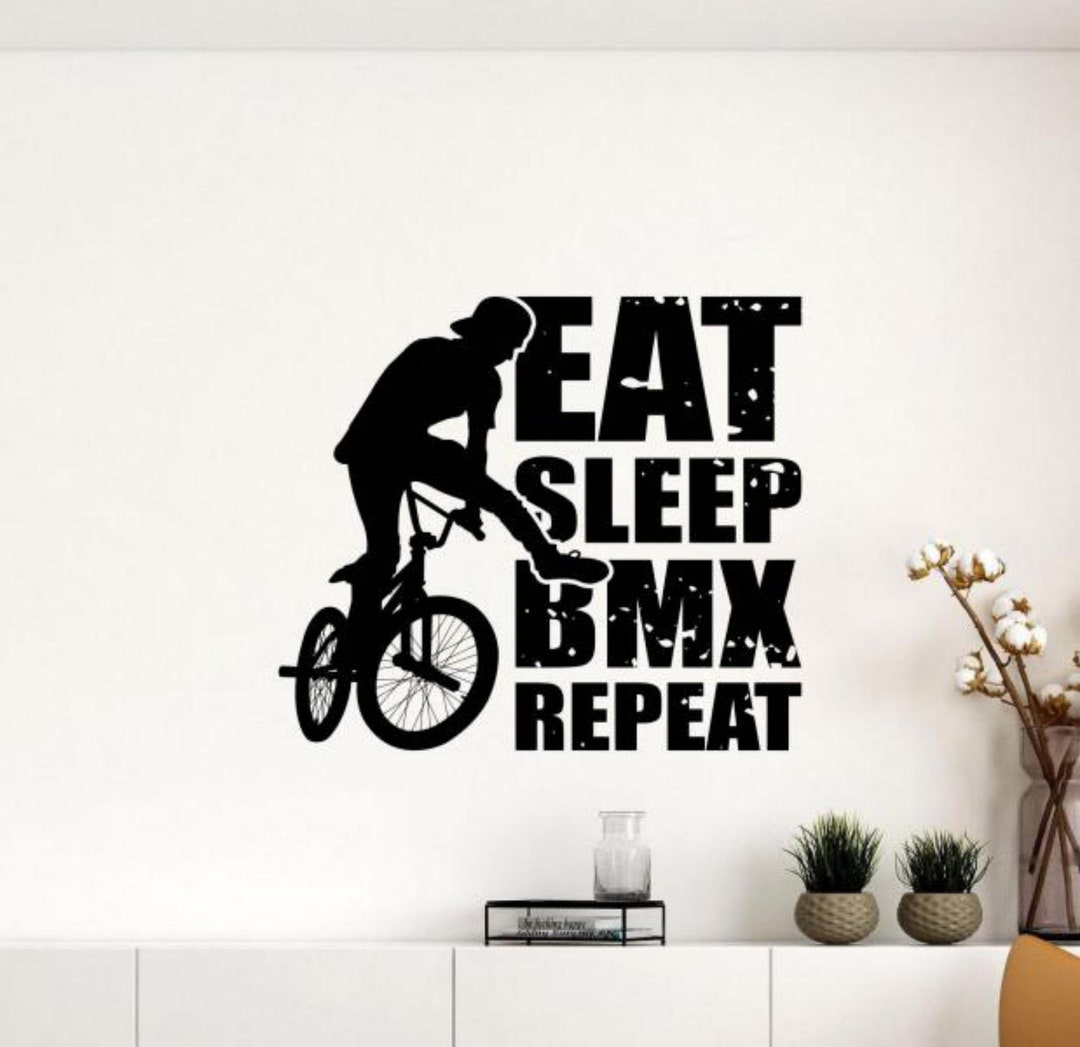 Eat Sleep BMX Repeat Wall Decal Vinyl Sticker Stunt Trick Freestyle ...